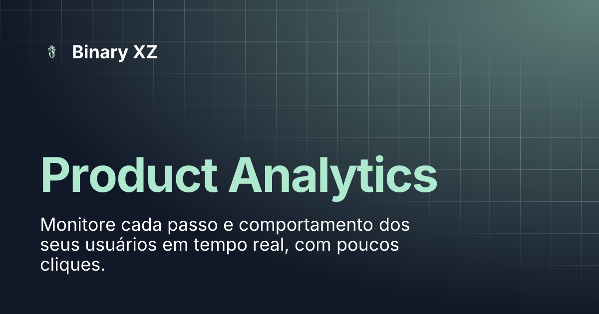Product Analytics | Binary XZ